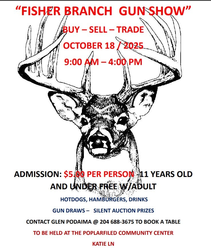 Fisher Branch Gun Show 2025 • Poplarfield, Manitoba